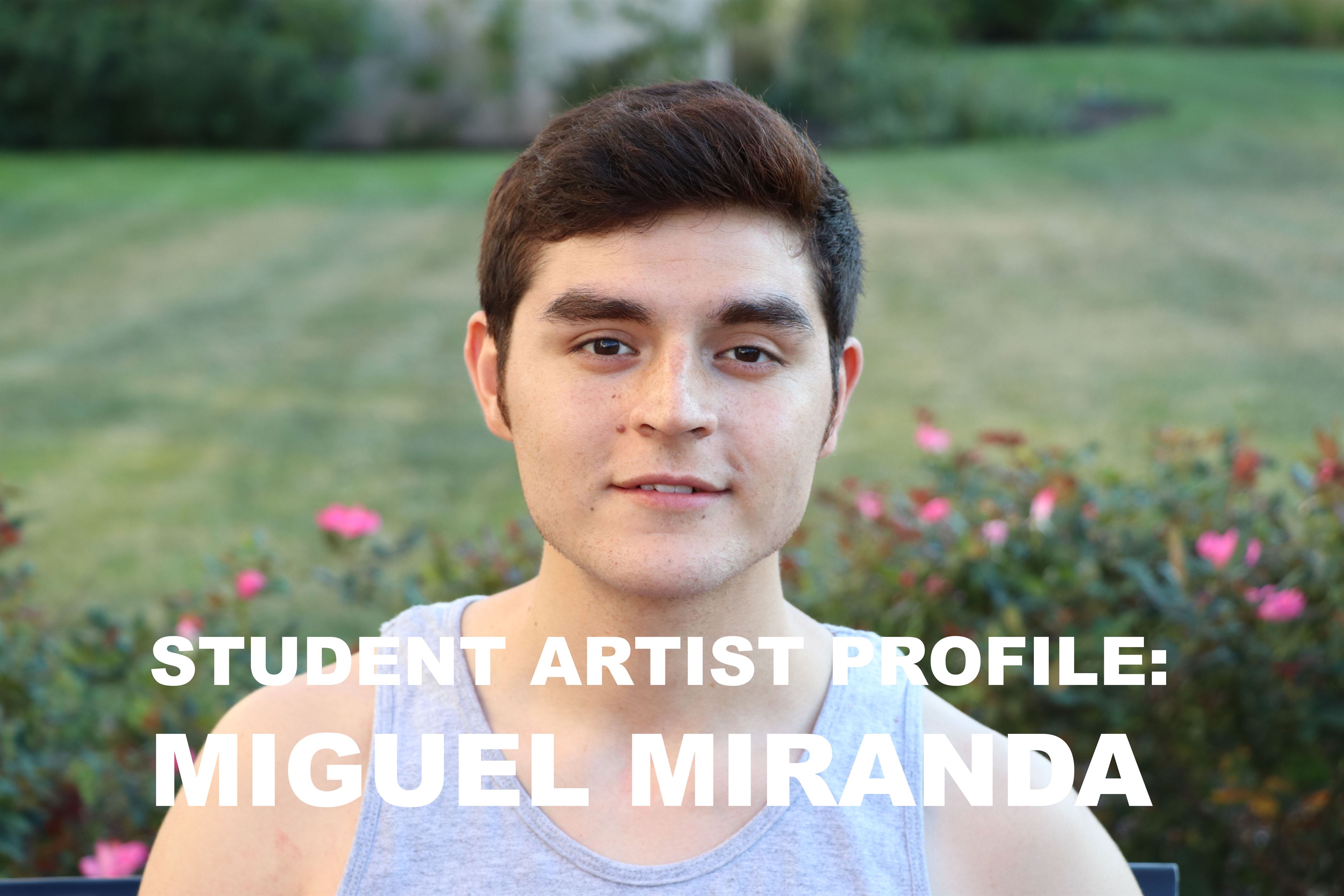 Student Artist Profile: Miguel Miranda (video) - The Montclarion